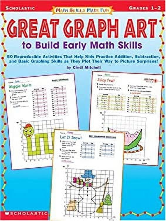 Great Graph Art to Build Early Math Skills : 50 Reproducible Activities ...
