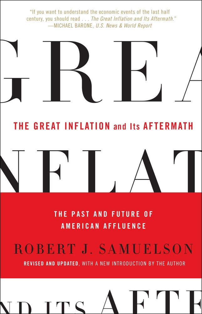 Pre-Owned The Great Inflation and Its Aftermath: The Past and Future of ...