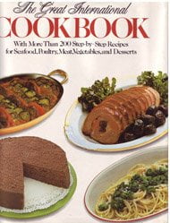 Pre-Owned Great International Cookbook: With More Than 200 Step-By-Step ...