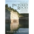 Great Lakes Books: Geology and Landscape of Michigan's Pictured Rocks ...