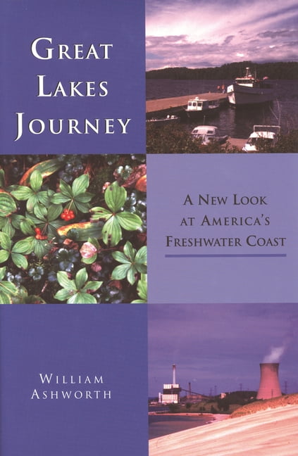 Great Lakes Books Great Lakes Journey: A New Look at America's ...