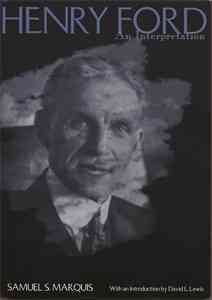 Pre-Owned Great Lakes Books: Henry Ford: An Interpretation (Paperback ...