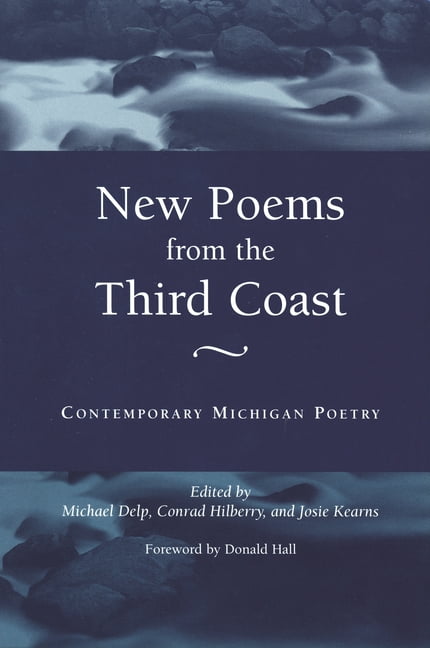 Great Lakes Books New Poems from the Third Coast: Contemporary Michigan ...