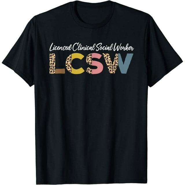 Great Licensed Clinical Social Worker LCSW Leopard Pattern T-Shirt ...