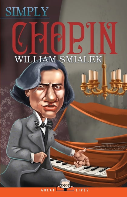 Great Lives Simply Chopin, Book 14, (Paperback) - Walmart Business Supplies