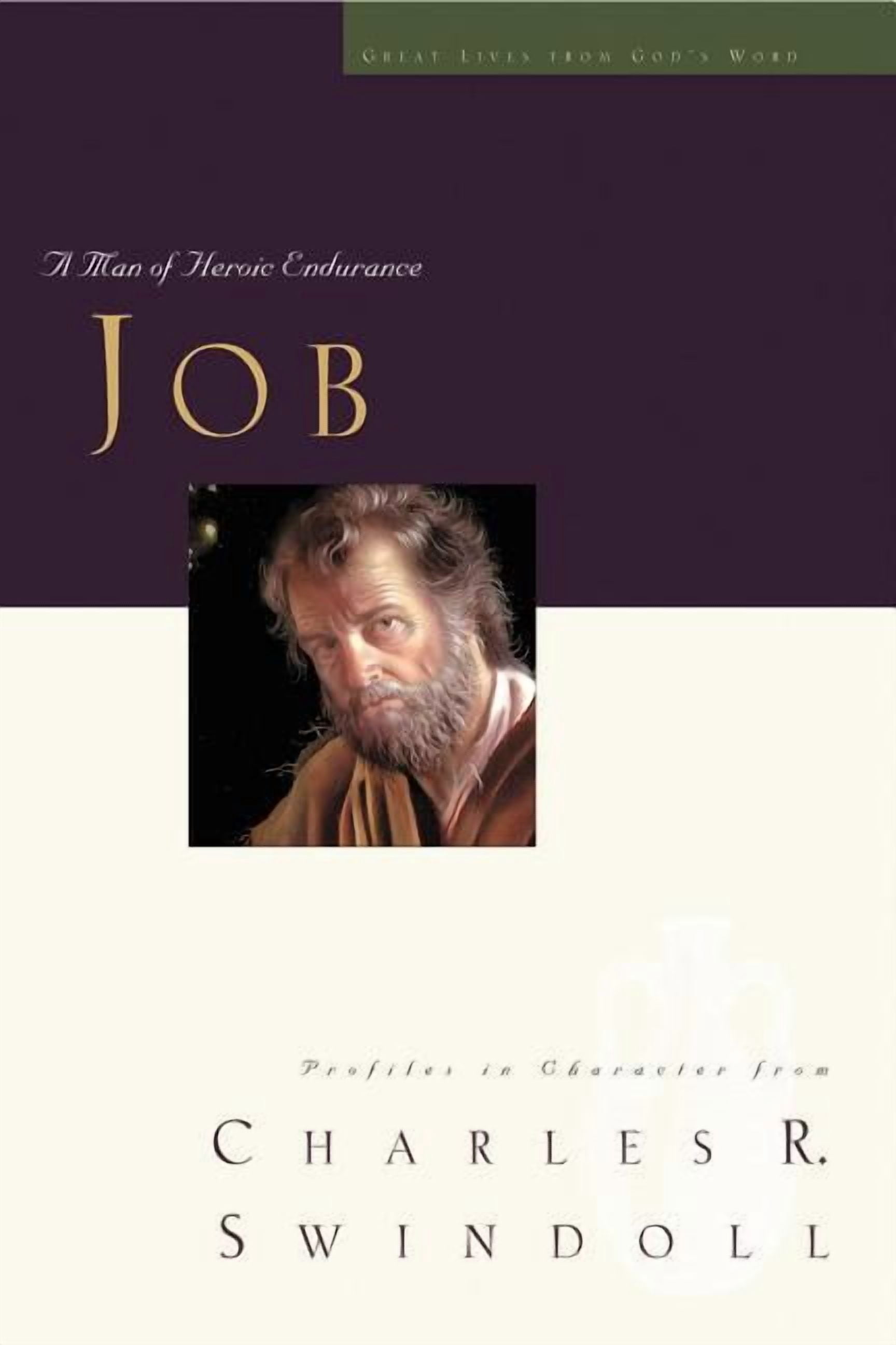 Great Lives (Thomas Nelson) Great Lives: Job: A Man of Heroic Endurance ...