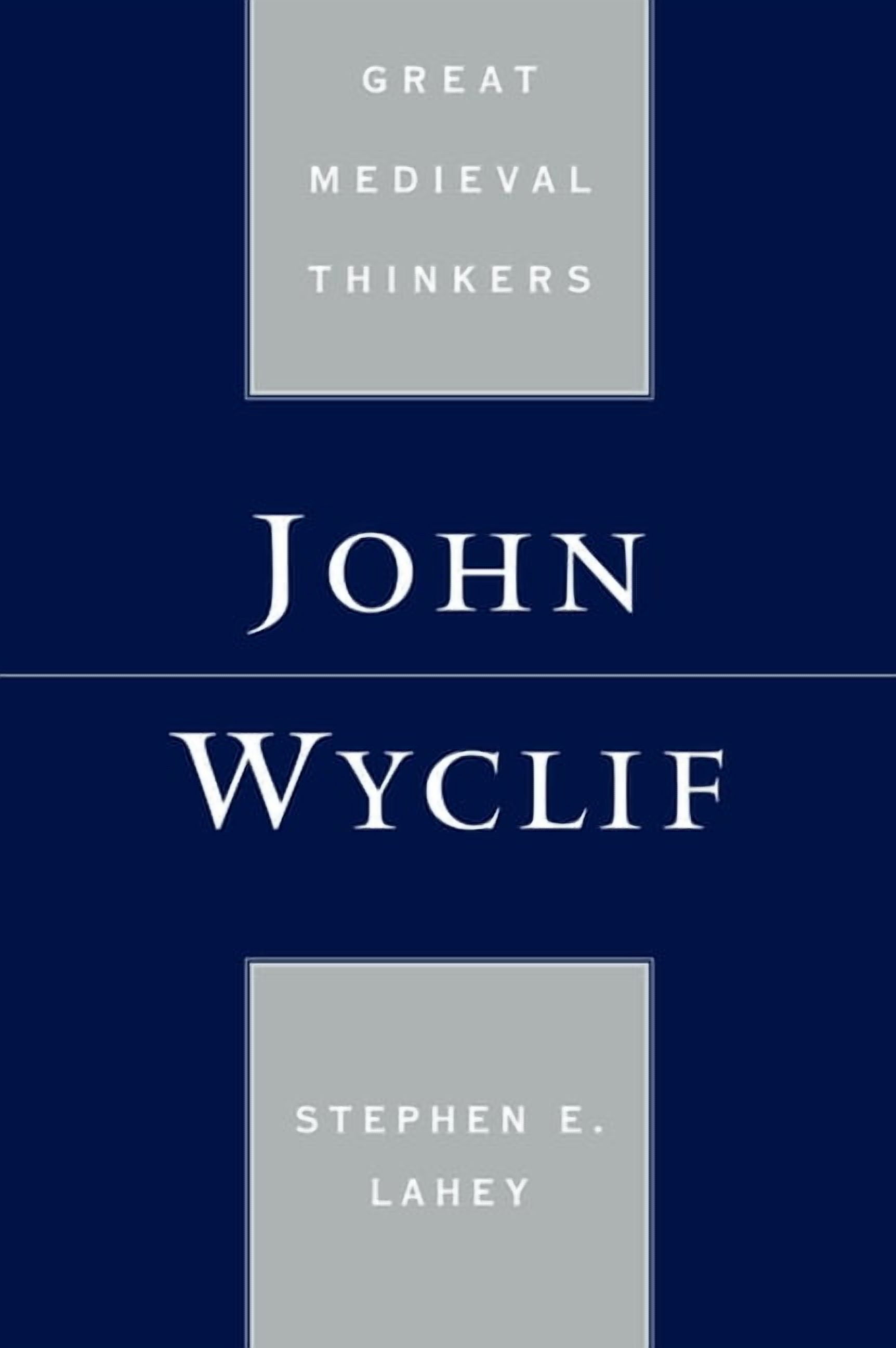 Great Medieval Thinkers John Wyclif, (Paperback) - Walmart.com