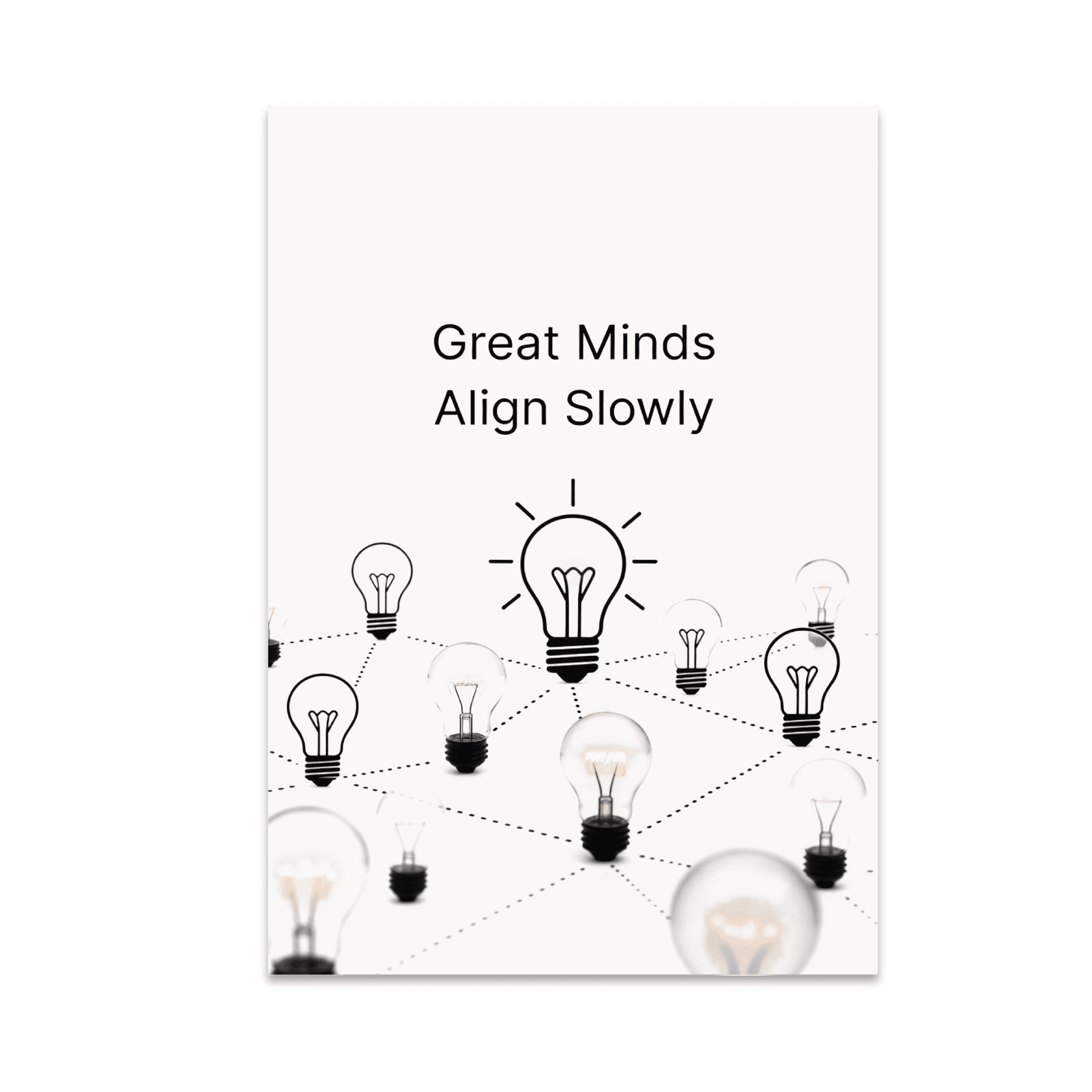 Great Minds Align Slowly - Team Collaboration Decor - 13x19 Poster ...