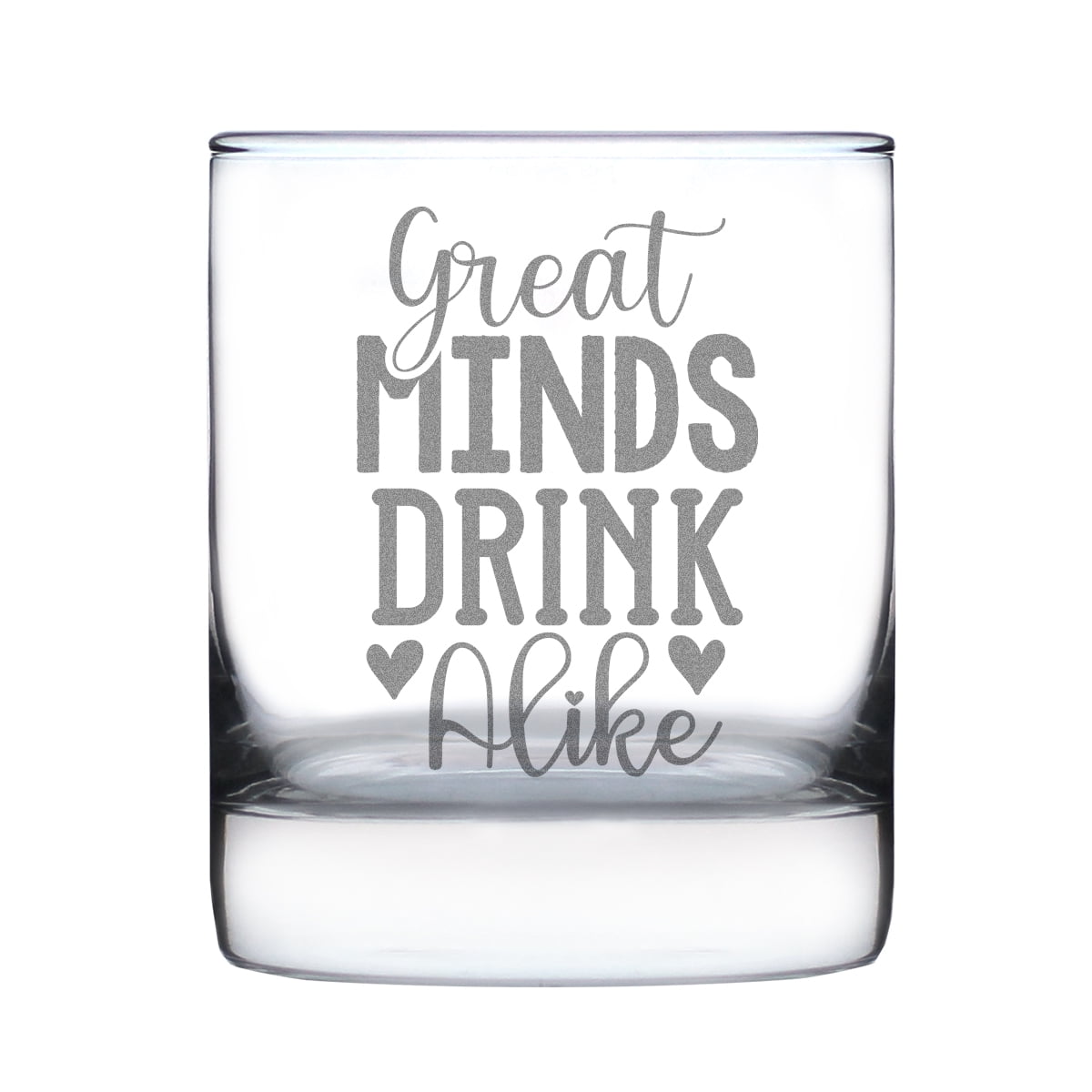 Great Minds Drink Alike Rocks Glass, Hand Engraved 10oz Drinking Etched ...