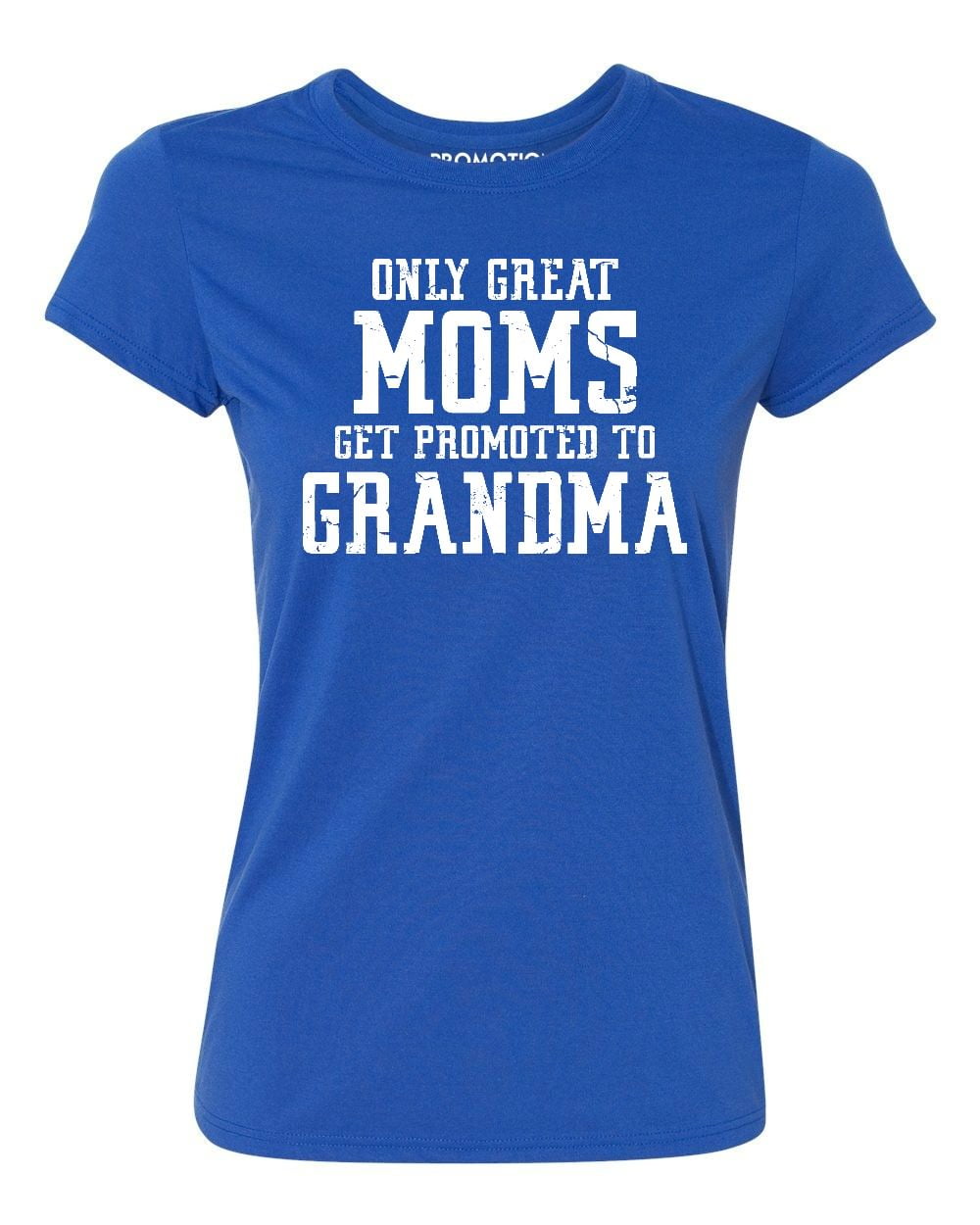 Great Mom Promoted To Grandma Women's T-shirt, Royal, M - Walmart.com