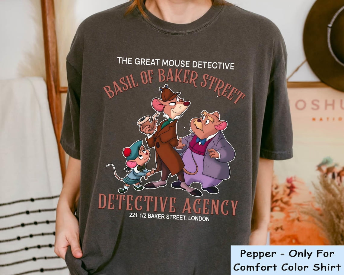 The Great Mouse Detective Basil Of Baker Street Comfort Colors T-shirt, Detective Agency Shirt ...