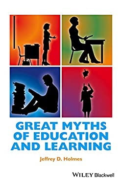 Pre-Owned Great Myths of Education and Learning (Paperback) 111870939X ...