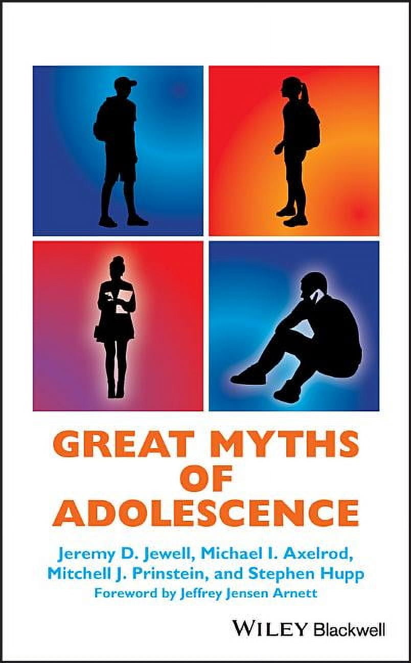 Great Myths of Psychology Great Myths of Adolescence C, (Hardcover ...