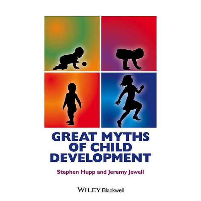 Great Myths of Psychology: Great Myths of Child Development (Paperback ...