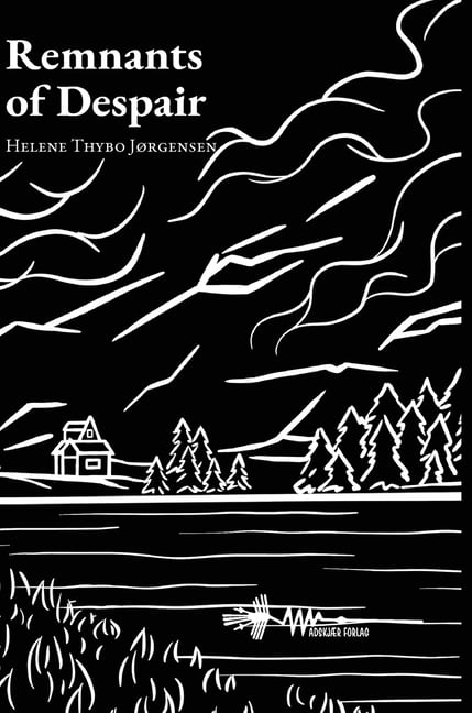 Great Nordic Poetry in English: Remnants of Despair: A poetry ...