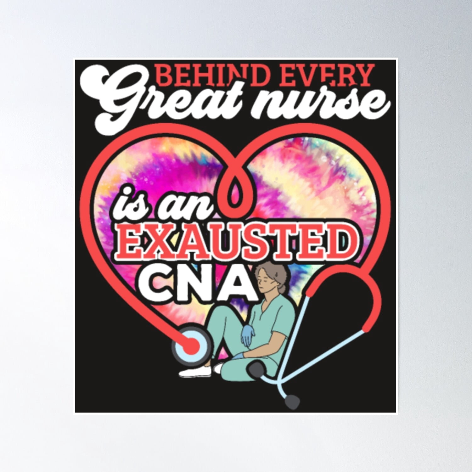Great Nurse An Exausted Cna Job Poster Wall Art, Modern Wall Decor ...