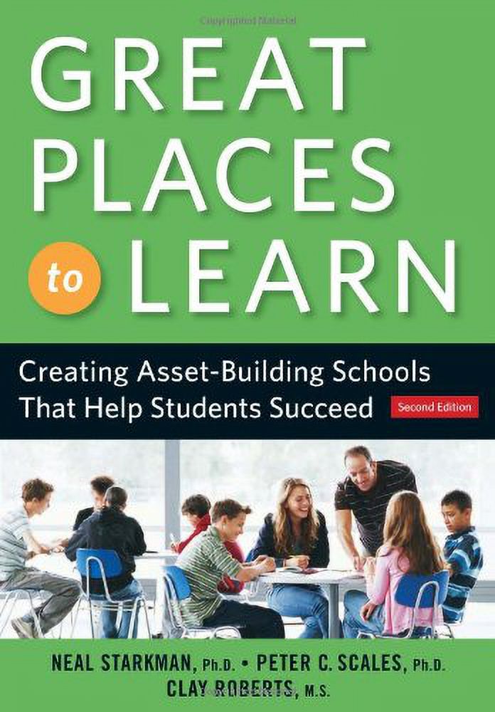 Pre-Owned Great Places to Learn: Creating Asset-Building Schools That Help Students Succeed ...