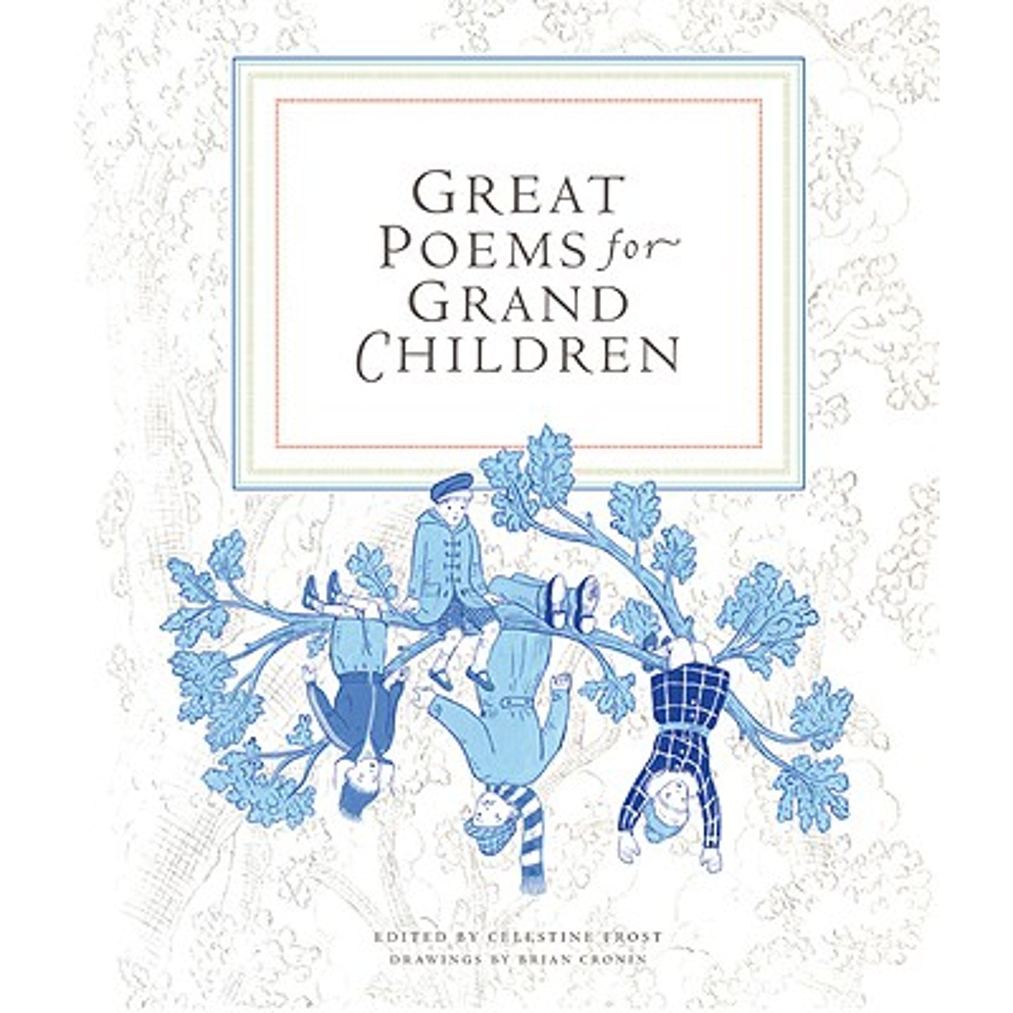 Pre-Owned Great Poems for Grand Children (Hardcover) 1402725124 ...