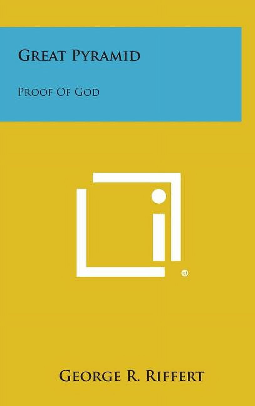 Great Pyramid : Proof of God (Hardcover) - Walmart.com