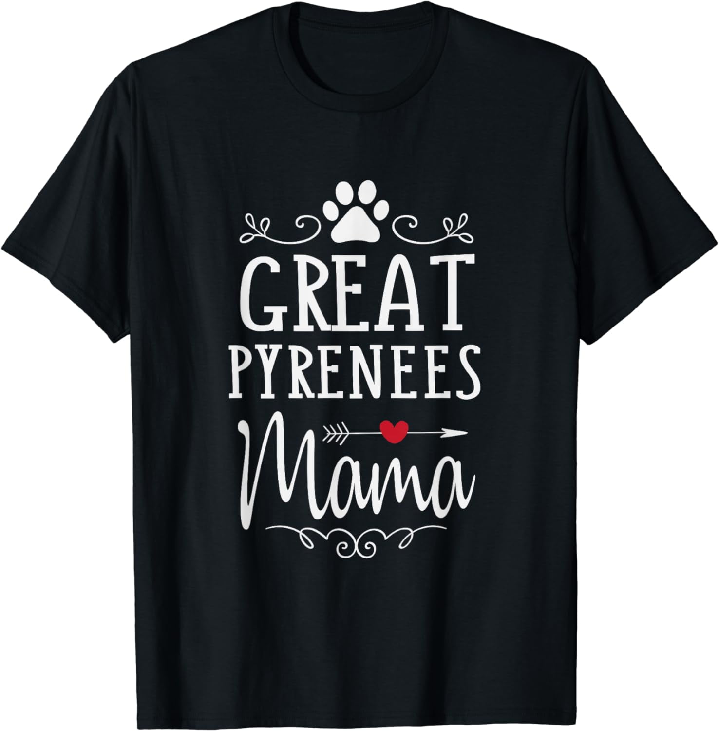 Great Pyrenees Mama - Pyrenees Dog Lover Shirt Gift - Walmart.com