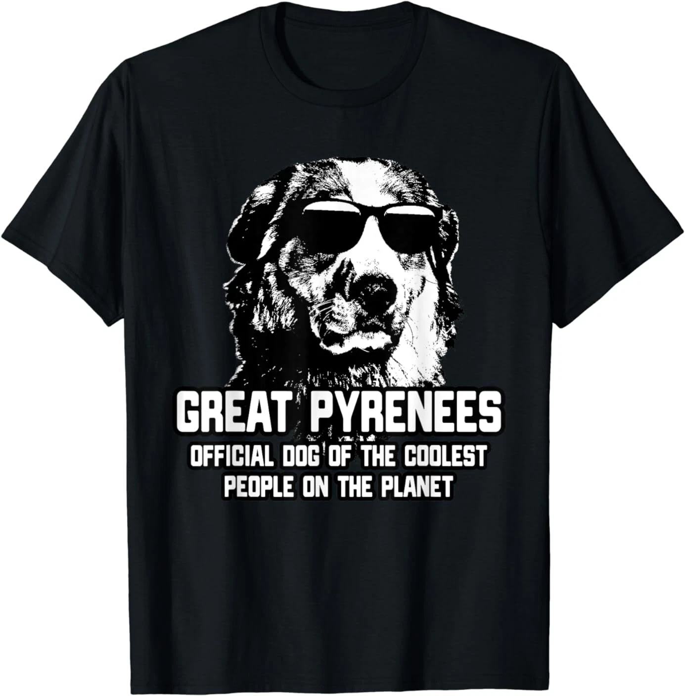 Great Pyrenees Official Dog Of The Coolest Tee, Vintage T-Shirt - All ...
