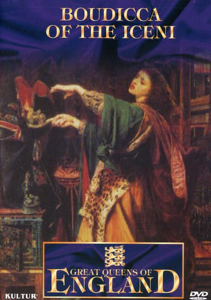 Great Queens of England: Boudicca of the Iceni (DVD) - Walmart.com