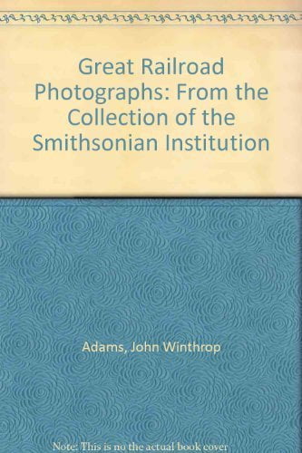 Pre-Owned Great Railroad Photographs from the Collection of the ...