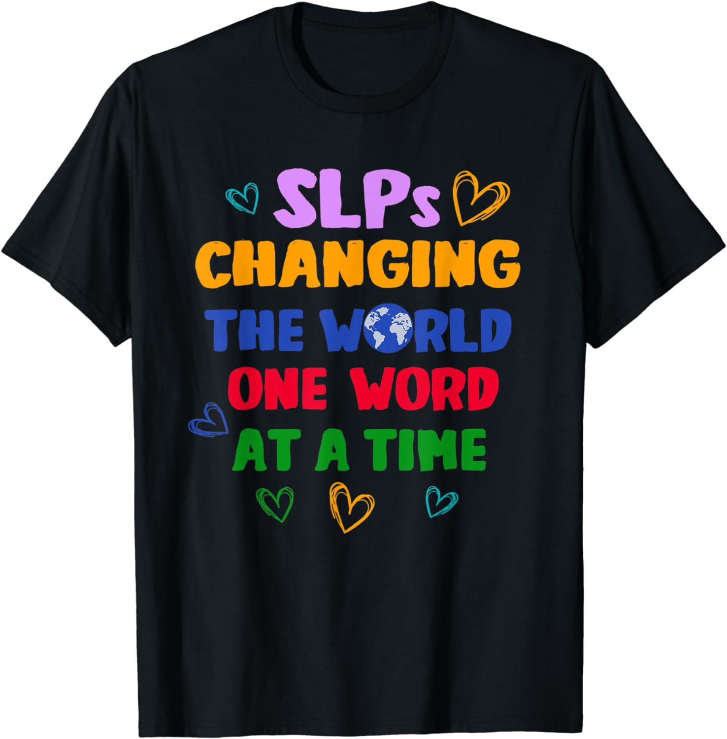 Great SLP Saying Motivational Design Speech Therapist T-Shirt - Walmart.com