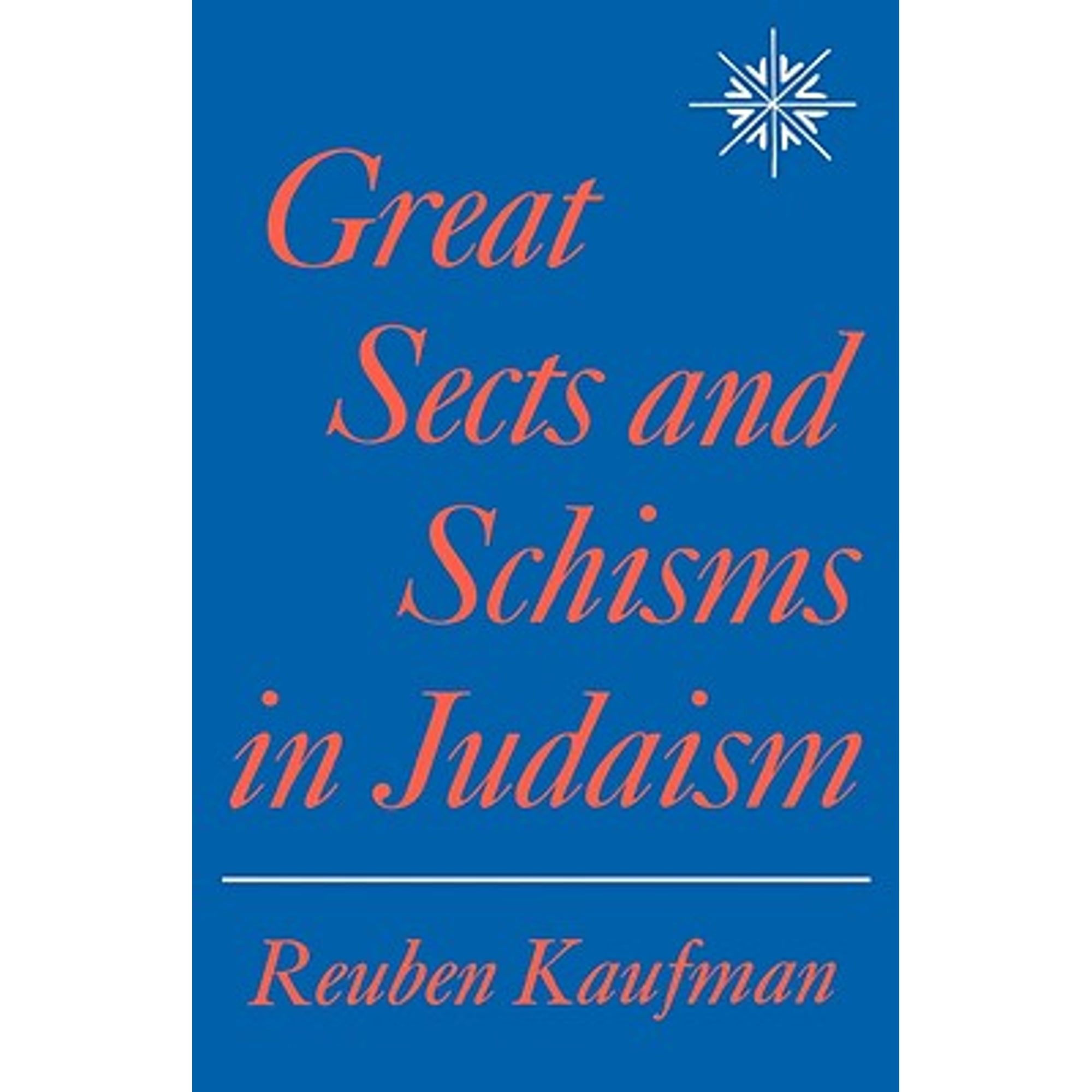Great Sects and Schisms in Judaism (Hardcover) - Walmart.com