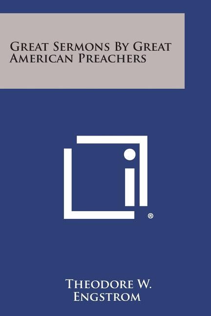 Great Sermons by Great American Preachers - Walmart.com
