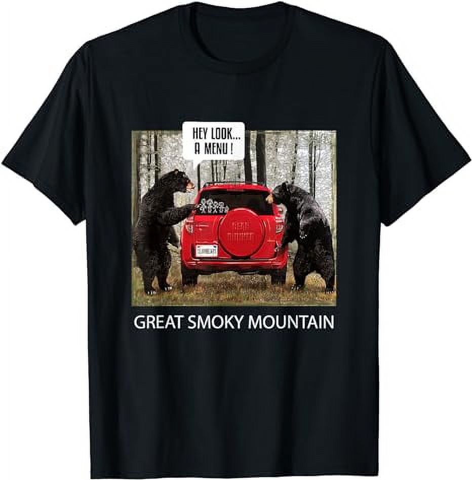 Great Smoky Mountain Bears Hey Look A Menu T-Shirt - Walmart.com