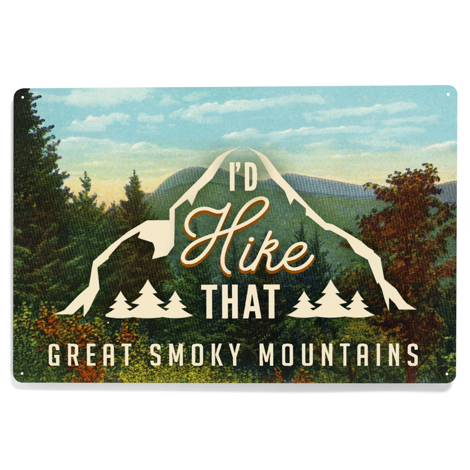Great Smoky Mountains, I'd Hike That, Mountains, Sentiment (12x18 ...