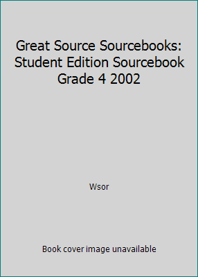 Pre-Owned Great Source Sourcebooks: Student Edition Sourcebook Grade 4 ...