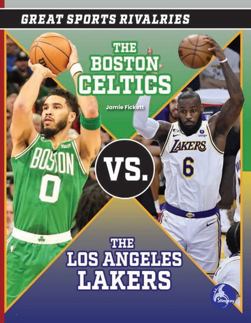 Great Sports Rivalries: The Boston Celtics vs. the Los Angeles Lakers (Paperback) - Walmart.com