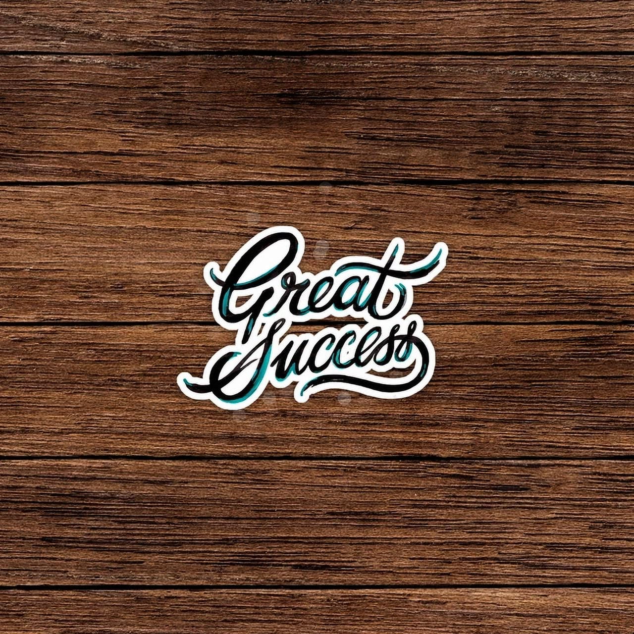 Great Success Sticker - Motivational Quote Decal In Teal Black Cursive ...