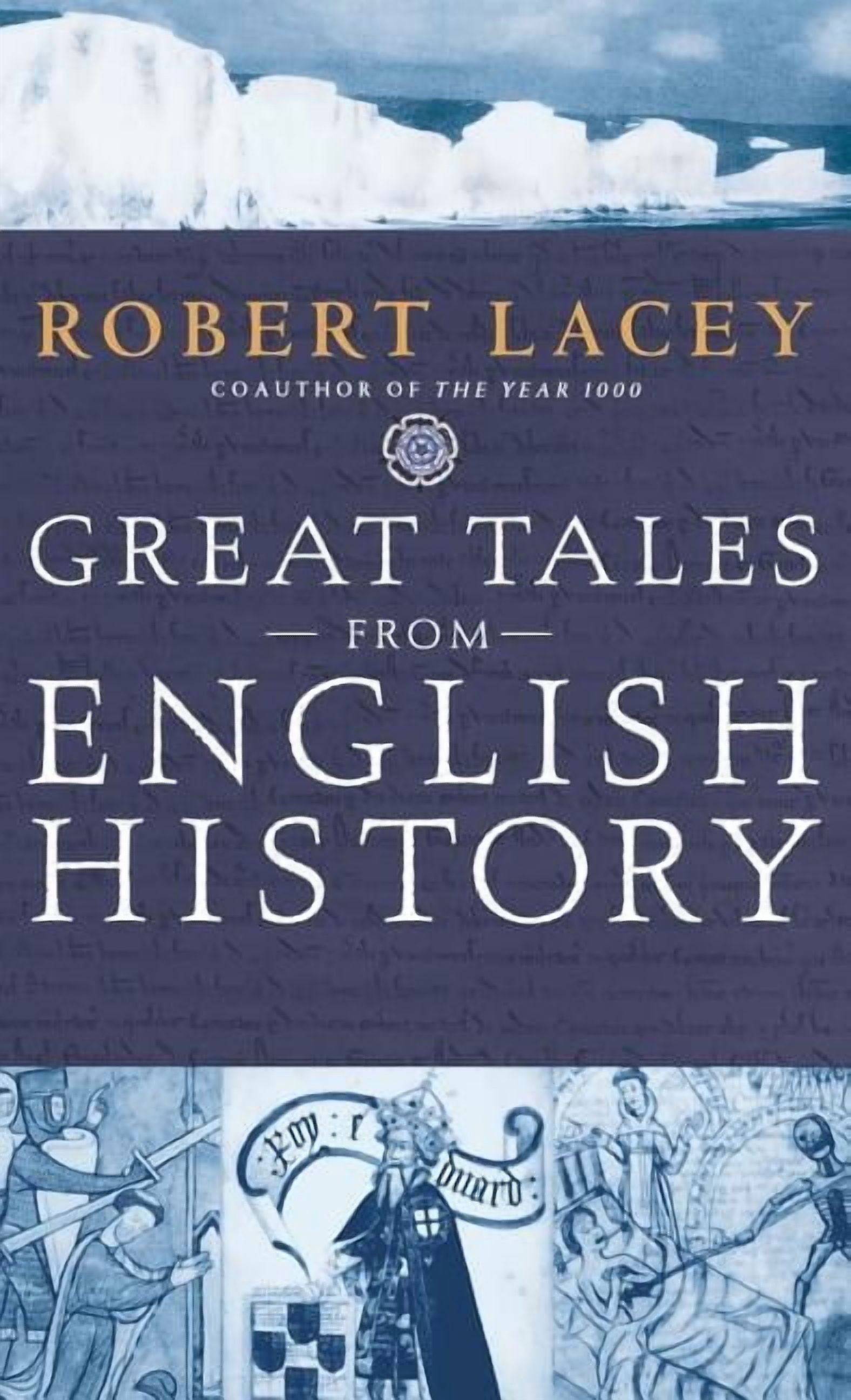 Great Tales from English History: The Truth about King Arthur, Lady ...