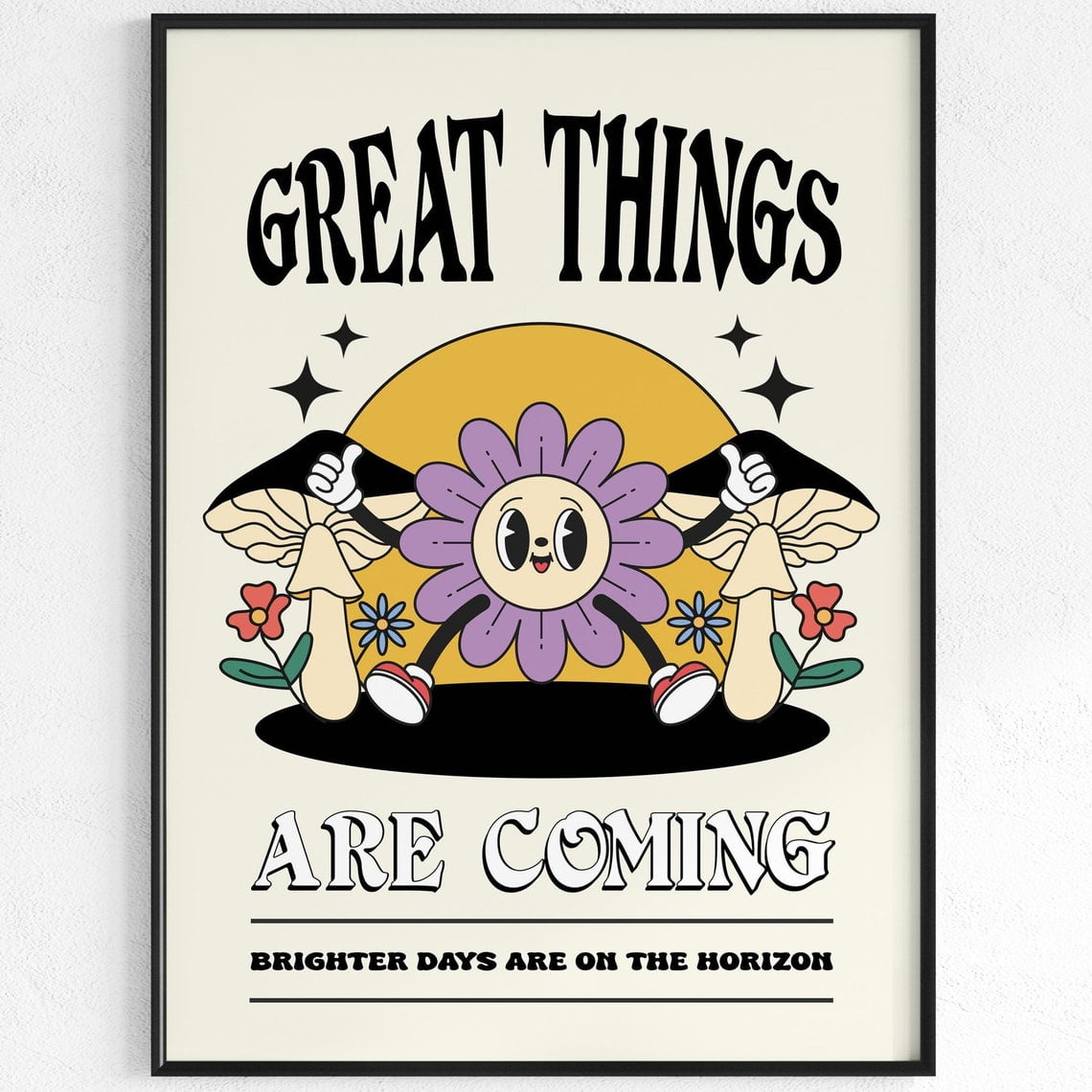 Great Things Are Coming Retro Motivational Poster, Home Office, School ...
