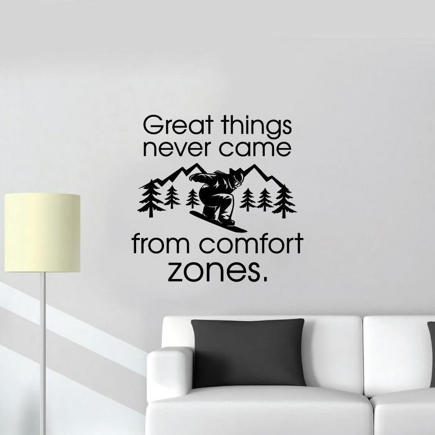 Great Things Never Came From Comfort Zones Snowboarder Silhouette Vinyl ...