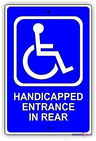 Great Tin Sign Aluminum Handicap Wheelchair Entrance in Rear Direction ...