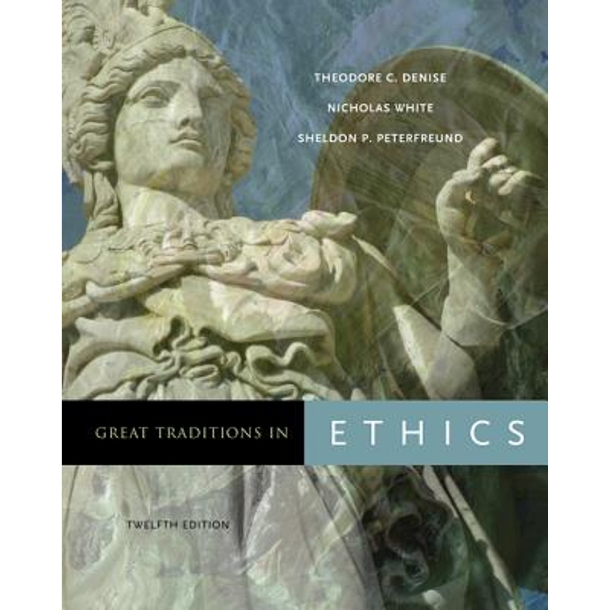 Great Traditions in Ethics (Paperback) by Theodore C Denise, Nicholas ...