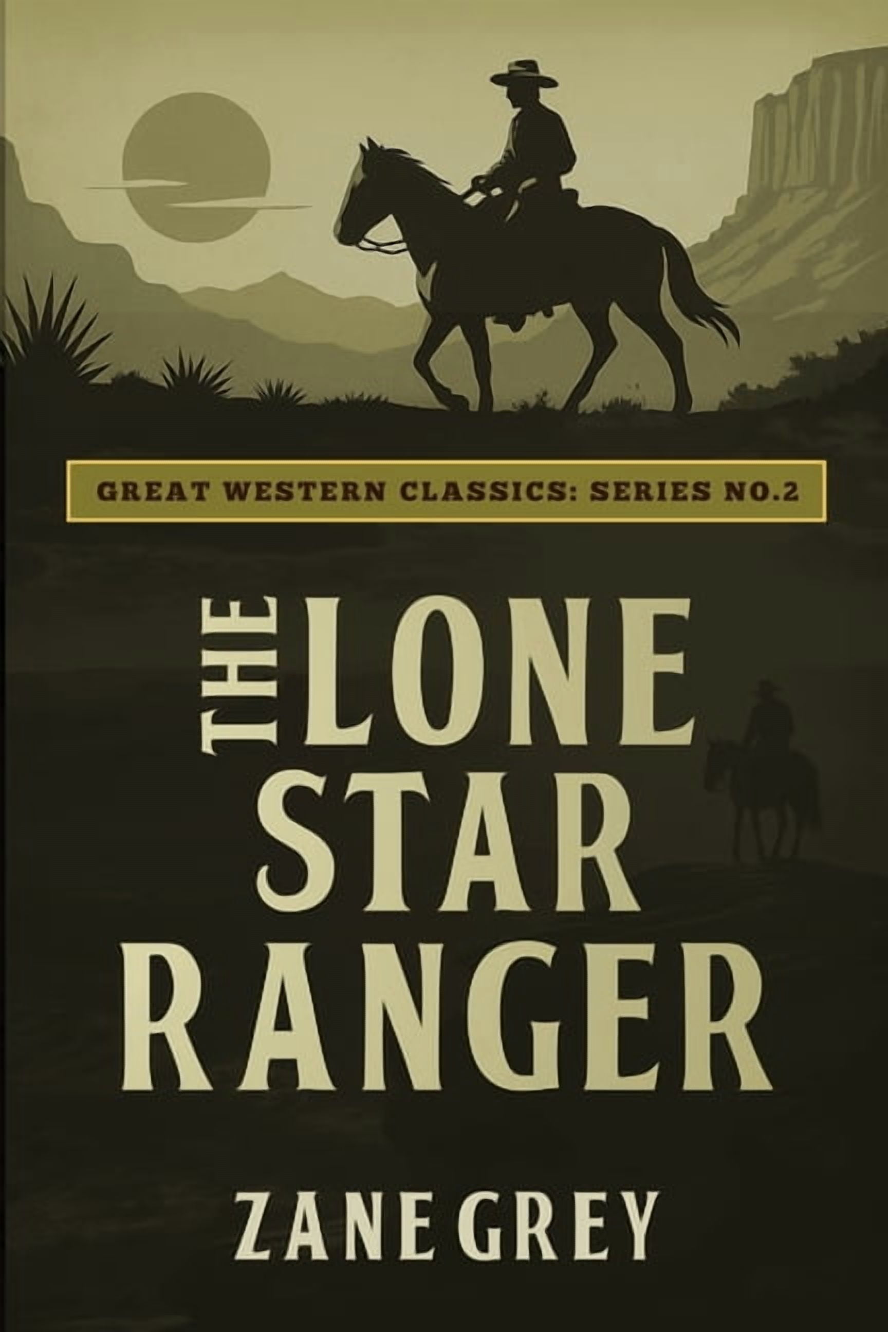 Great Western Classics The Lone Star Ranger, Book 2, (Paperback ...