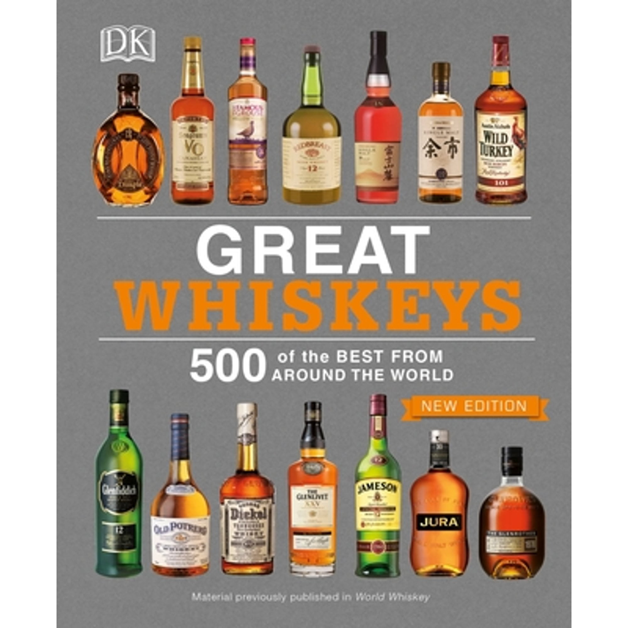Pre-Owned Great Whiskeys: 500 of the Best from Around the World ...