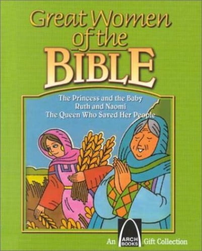 Pre-Owned Great Women of the Bible: The Princess and the Baby, Ruth and ...