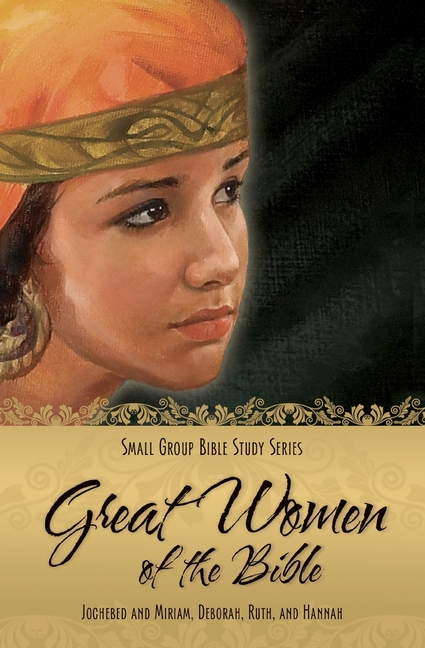 Great Women of the Bible: ll, (Paperback) - Walmart.com