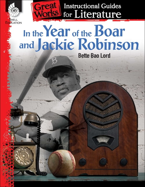 Great Works: In the Year of the Boar and Jackie Robinson: An ...