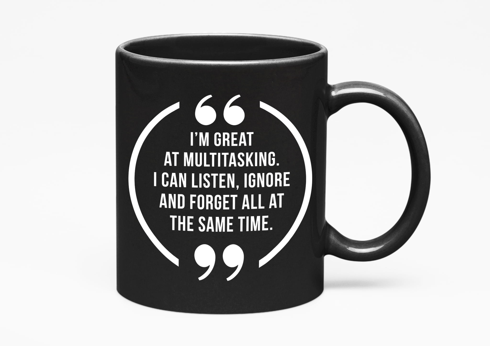 Great at Multitasking Funny, Black 11oz Ceramic Mug - Walmart.com