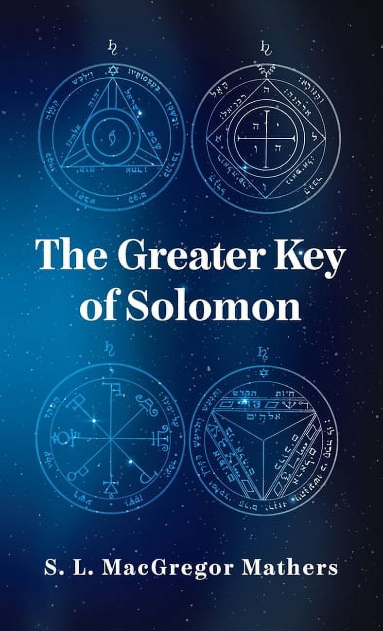 Greater Key Of Solomon Hardcover (Hardcover) - Walmart.com