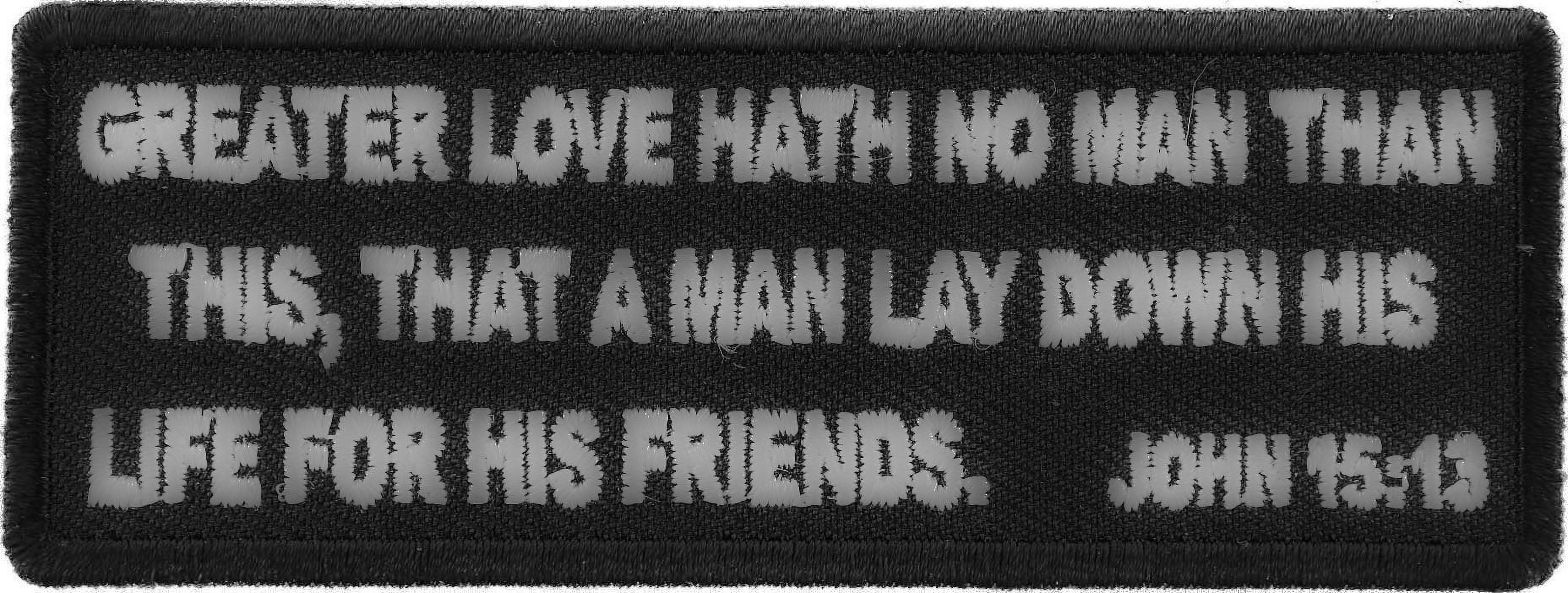 Greater Love Hath No Man Than This, That a Man Lay Down His Life for ...