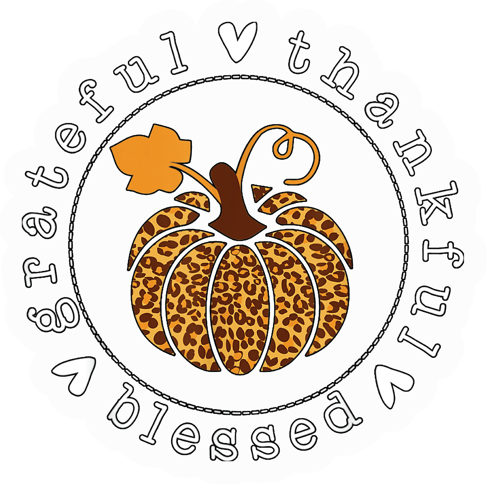 Greatfull Thankful Blessed Fall Great Gift Idea Single 5 Inch Magnet ...