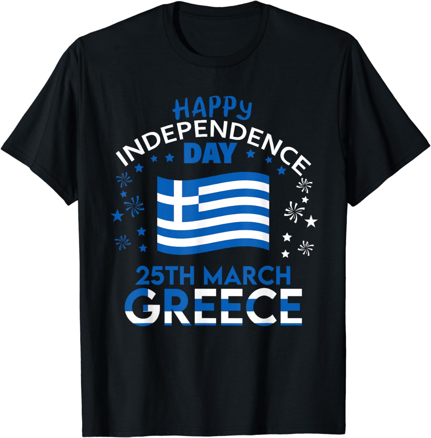 Greece 203rd Independence Day Greek Pride Greece Flag T-Shirt - Walmart.com